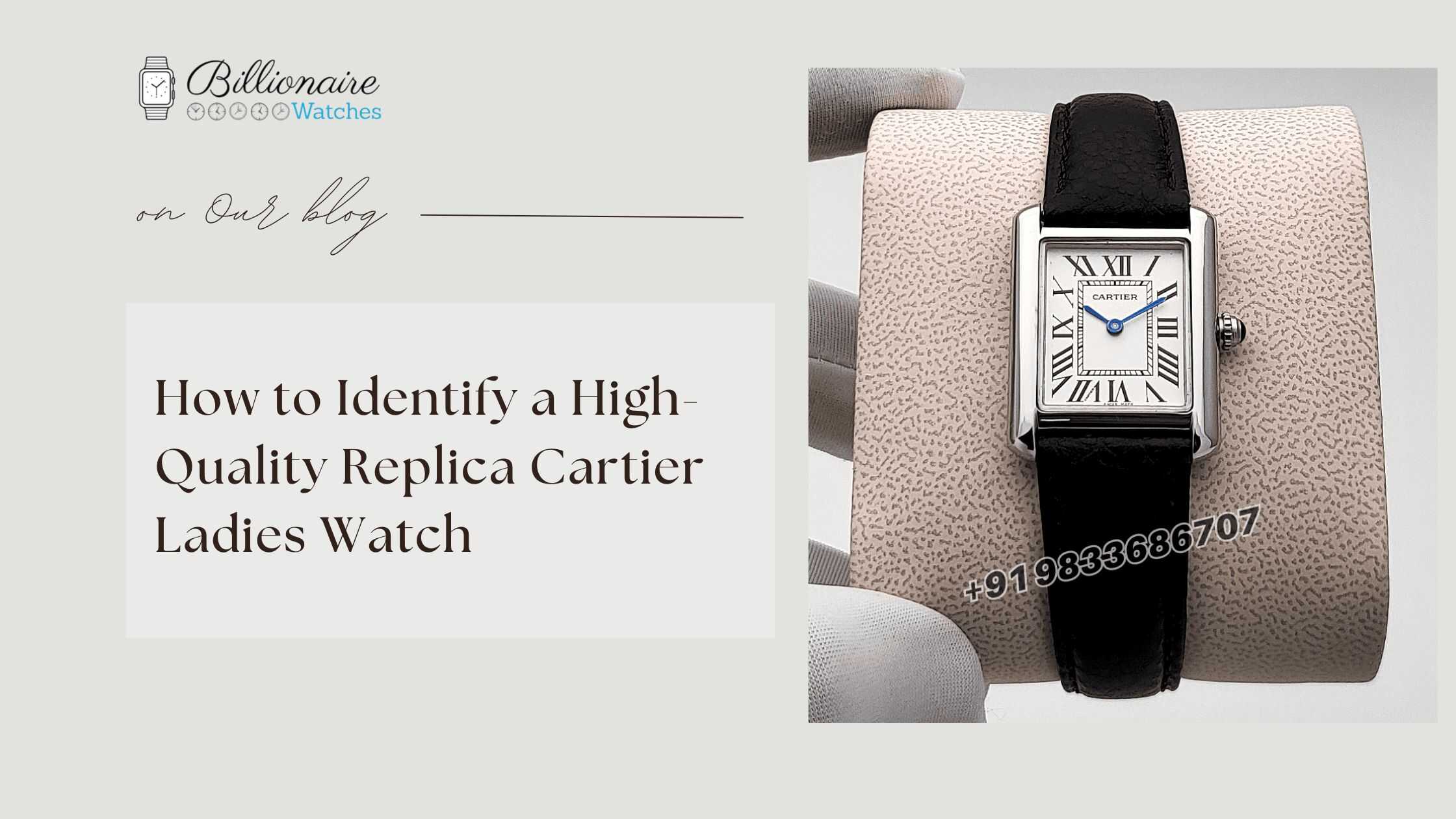 Identify High-Quality Replica Cartier Ladies Watch